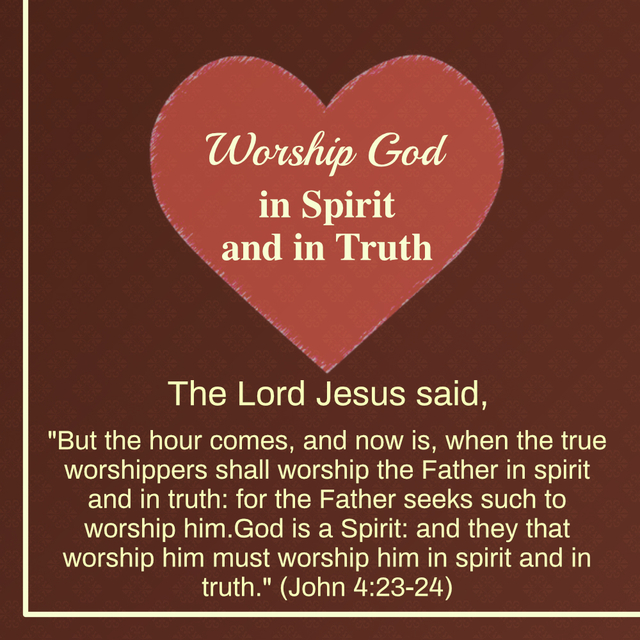 Worship God in Spirit and in Truth - The Church of Bright Light